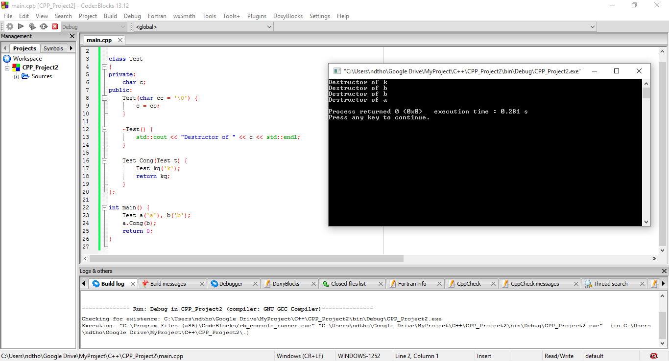 Khác nhau về kết quả đoạn code C++ có sử dụng destructor khi build trên ...